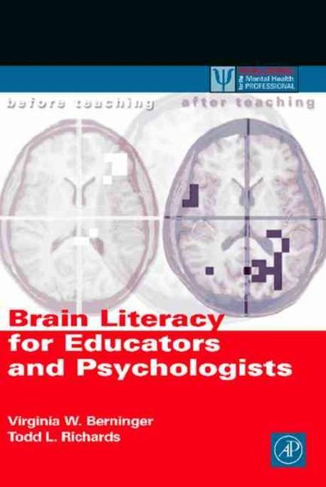 Brain Literacy for Educators and Psychologists | Berninger, Virginia W ...