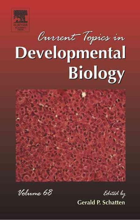 Current Topics In Developmental Biology | Schatten, Gerald P. (EDT) - 교보문고