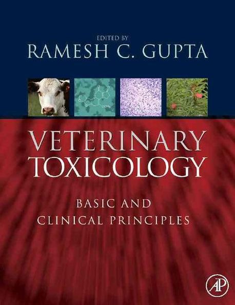 Veterinary Toxicology : Basic and Clinical Principles | Gupta, Ramesh C ...