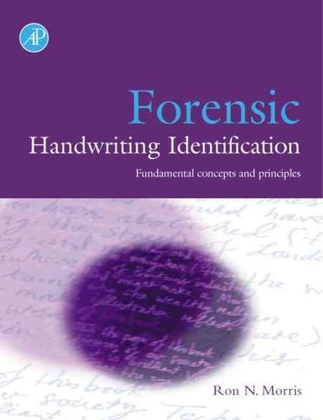Forensic Handwriting Identification : Fundamental Concepts and ...