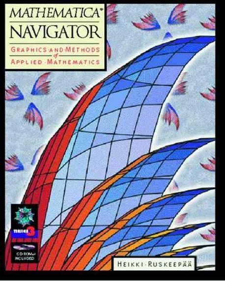 Mathematica Navigator : Graphics and Methods of Applied Mathematics ...