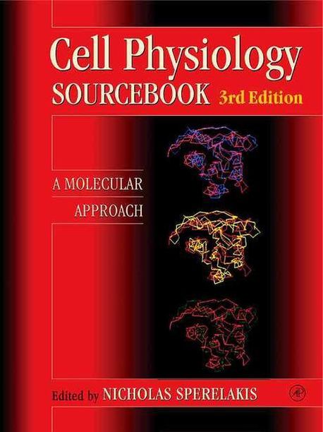 Cell Physiology Source Book, 3/e : A Molecular Approach | Sperelakis ...