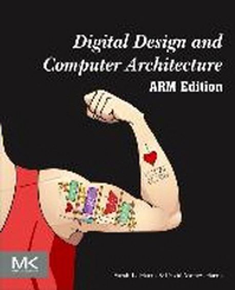 Digital Design and Computer Architecture, Arm Edition | Sarah (Assistant Professor of ...