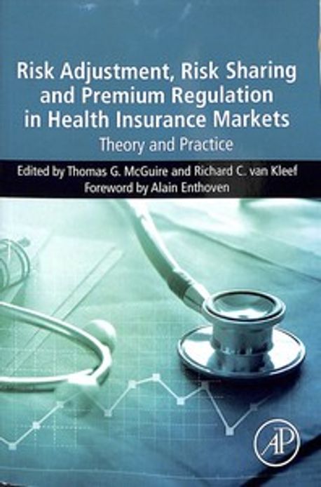 Risk Adjustment, Risk Sharing and Premium Regulation in Health ...