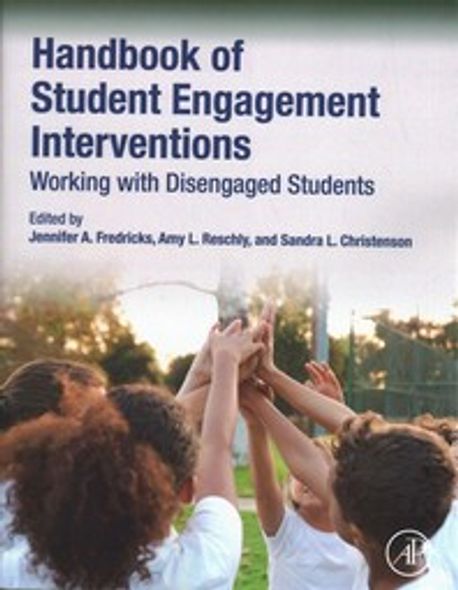 Handbook of Student Engagement Interventions | Fredricks, Jennifer A ...
