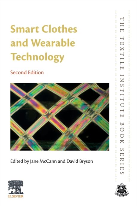 Smart Clothes and Wearable Technology | McCann, Jane - 교보문고