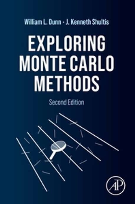 Exploring Monte Carlo Methods | Dunn, William L. - 교보문고