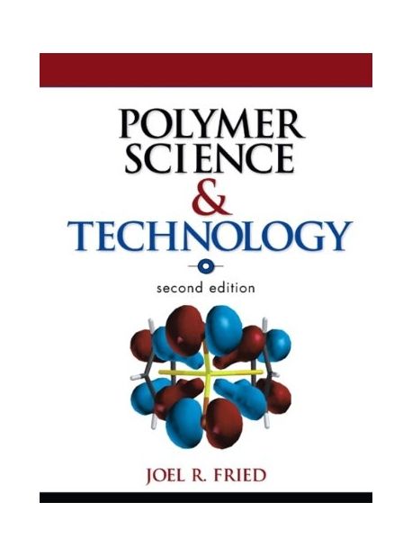 Polymer Science and Technology | Fried, Joel - 교보문고