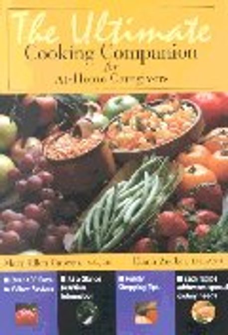 Ultimate Cooking Companion for At-Home Caregivers | - 교보문고