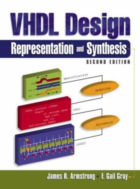 VHDL Design Representation & Synthesis (BK+CD) | Armstrong, Gray - 교보문고