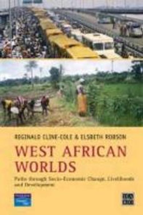 West African Worlds | Cline-Cole, Reginald - 교보문고