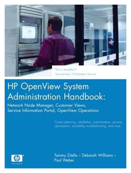 HP Openview System Administration Handbook : Network Node Manager ...