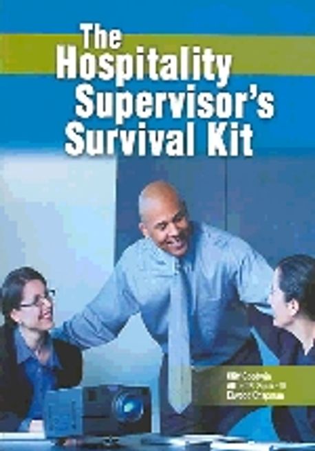 Hospitality Supervisor's Survival Kit | Goodwin, Cliff/ Squire, Albert ...
