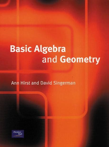 Basic Algebra and Geometry | - 교보문고