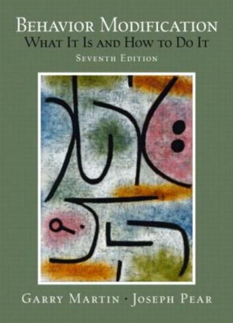 Behavior Modification | Martin, Garry/ Pear, Joseph - 교보문고