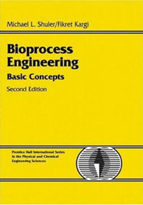 Bioprocess Engineering | Shuler - 교보문고