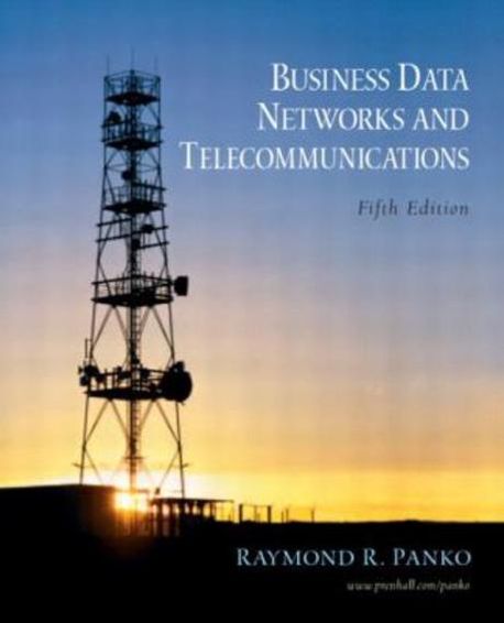 Business Data Networks and Telecommunications | Panko, Raymond R. - 교보문고