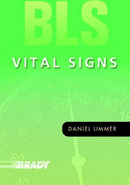 BLS Vital Signs | Limmer, Daniel - 교보문고