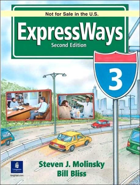 ExpressWays 3 (Student Book) | Steven J. Molinsky - 교보문고