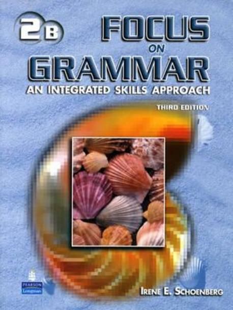 Focus on Grammar 2B (Student Book) | - 교보문고