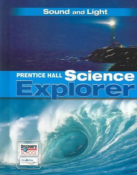 Prentice Hall Science Explorer : Sound And Light | Padilla, Michael J ...