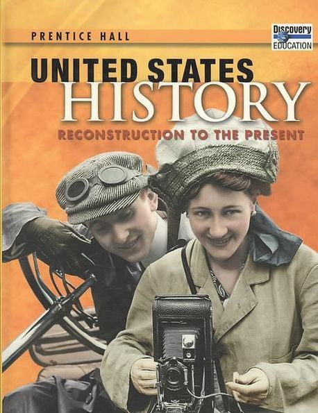 United States History Reconstruction to the Present Student Edition ...
