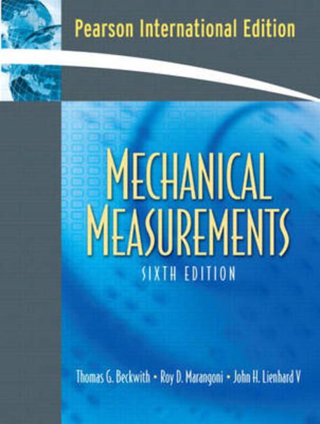 Mechanical Measurements (Paperback) | Beckwith - 교보문고