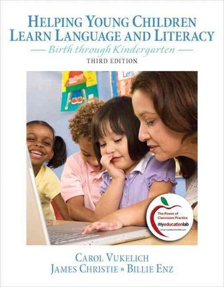 Helping Young Children Learn Language and Literacy | Vukelich, Carol - 교보문고