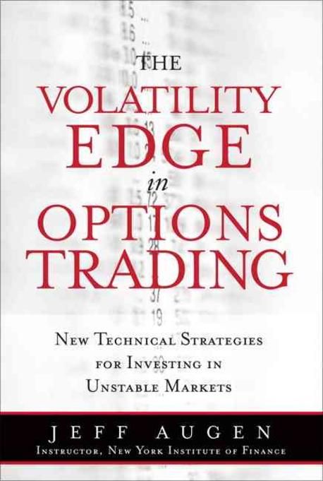 The Volatility Edge in Options Trading | Augen, Jeff - 교보문고