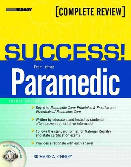 Prentice Hall Health Success! for the Paramedic, 4/e | Cherry, Richard ...