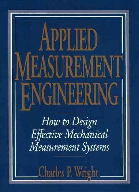 Applied Measurement Engineering | Wright,C.P. - 교보문고