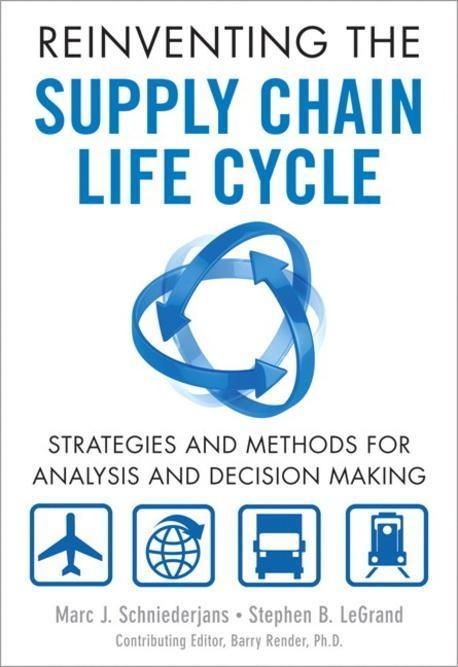 Reinventing the Supply Chain Life Cycle | FT Press - 교보문고