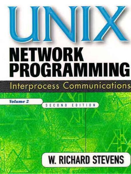 Unix Network Programming, Volume 2 | Pearson Educacion - 교보문고