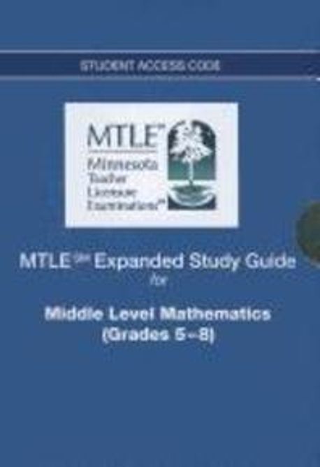MTLE Expanded Study Guide for Middle Level Mathematics (Grades 5-8 ...
