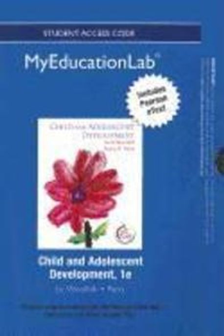 New Myeducationlab with Pearson Etext -- Standalone Access Card -- For Child and Adolescent ...