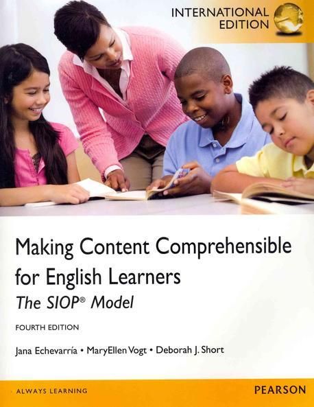 Making Content Comprehensible for English Learners | Jana J. Echevarria - 교보문고