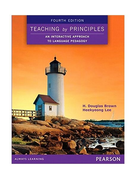 Teaching by Principles | Brown, H. Douglas - 교보문고