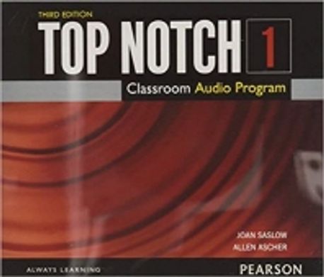 Top Notch 1 3/E Class Audio CD 392814 | Pearson - 교보문고