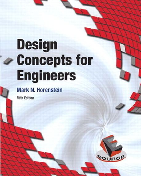 Design Concepts for Engineers | Mark Horenstein - 교보문고