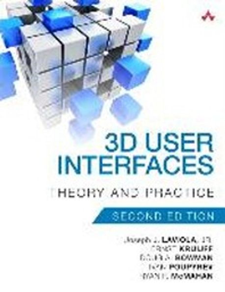 3D User Interfaces | LaViola, Joseph J., Jr. - 교보문고
