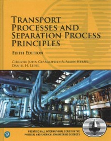 Transport Processes and Separation Process Principles | Geankoplis ...