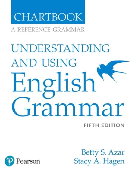 Azar-Hagen Grammar - (Ae) - 5th Edition - Chartbook - Understanding and ...