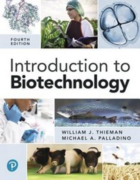 Introduction to Biotechnology | Thieman, William J. - 교보문고