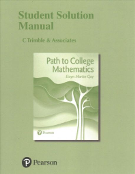 Student Solutions Manual for Path to College Mathematics | - 교보문고
