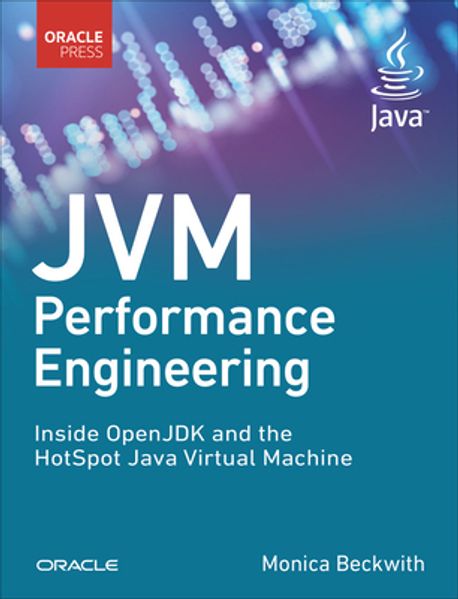 Jvm Performance Engineering | Beckwith, Monica - 교보문고