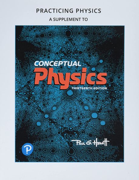 Practice Book for Conceptual Physics | Hewitt, Paul - 교보문고