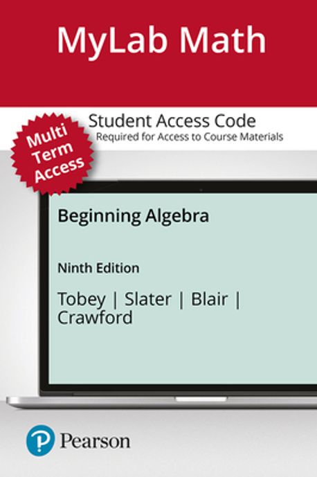 Mylab Math with Pearson Etext -- 24 Month Standalone Access Card -- For Beginning Algebra | - 교보문고