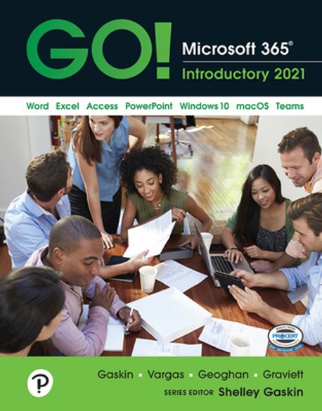Go! Microsoft 365 | Gaskin, Shelley - 교보문고