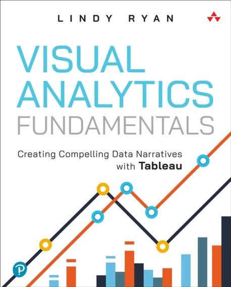 Visual Analytics Fundamentals | Lindy Ryan - 교보문고