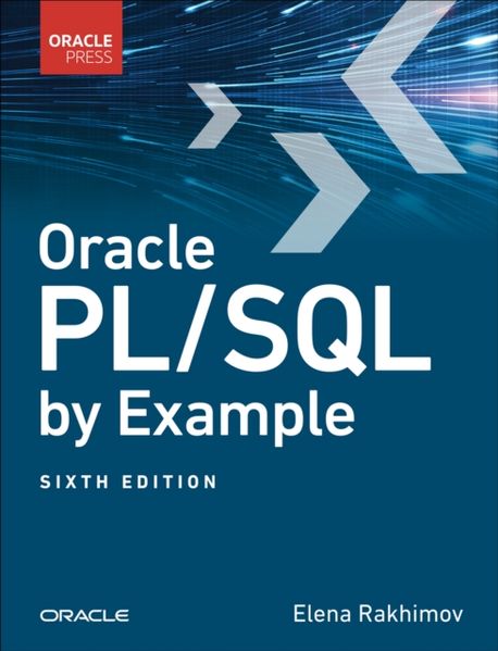 Oracle PL/SQL by Example | Rosenzweig, Benjamin - 교보문고